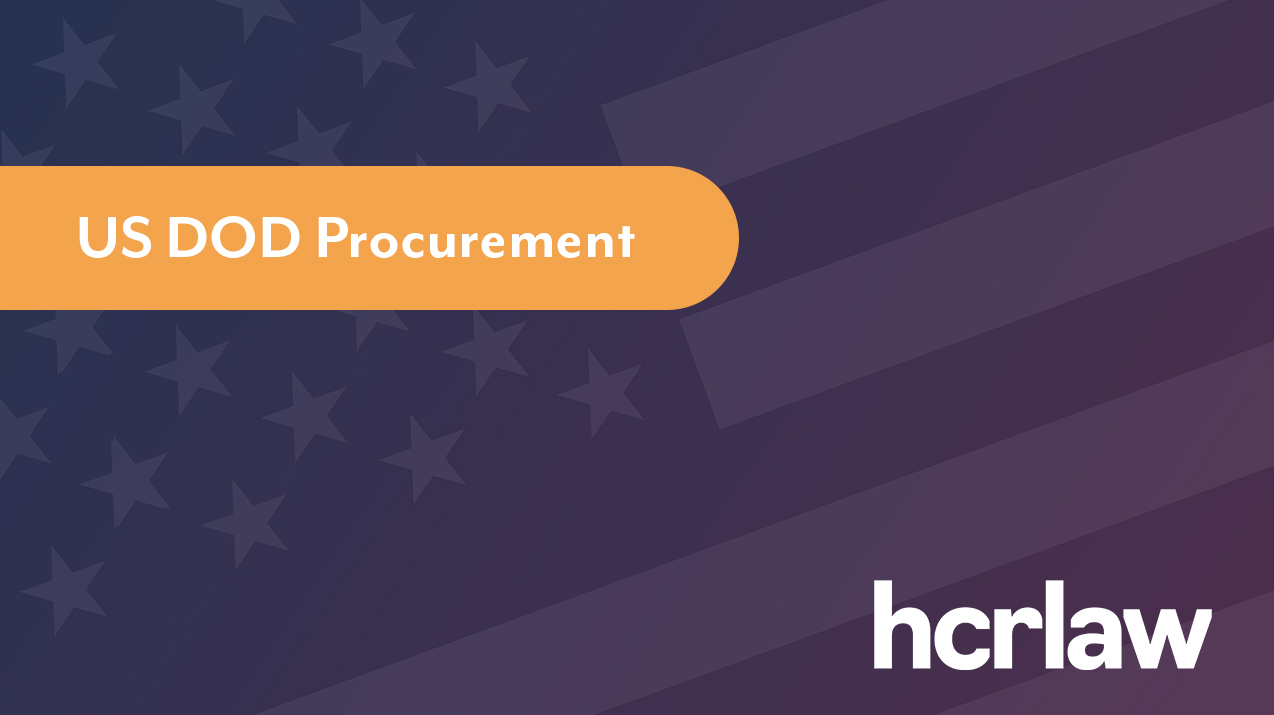 US DOD Procurement - HCR Law