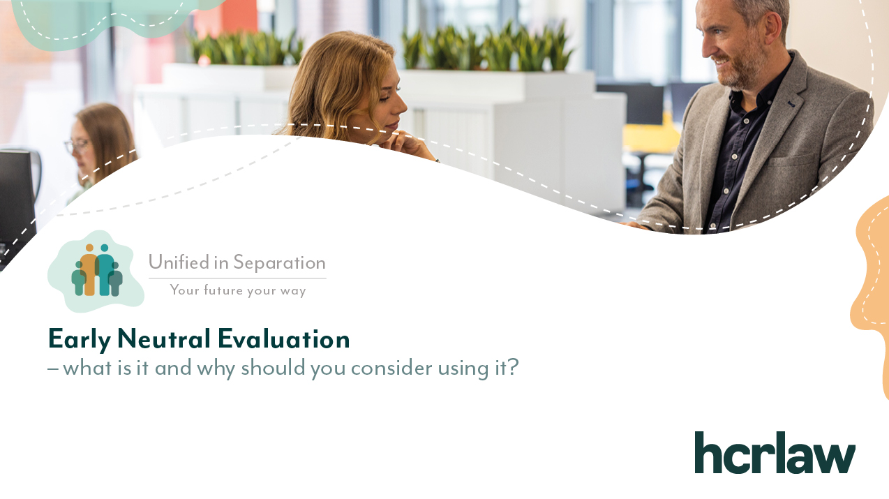 Early Neutral Evaluation - HCR Law